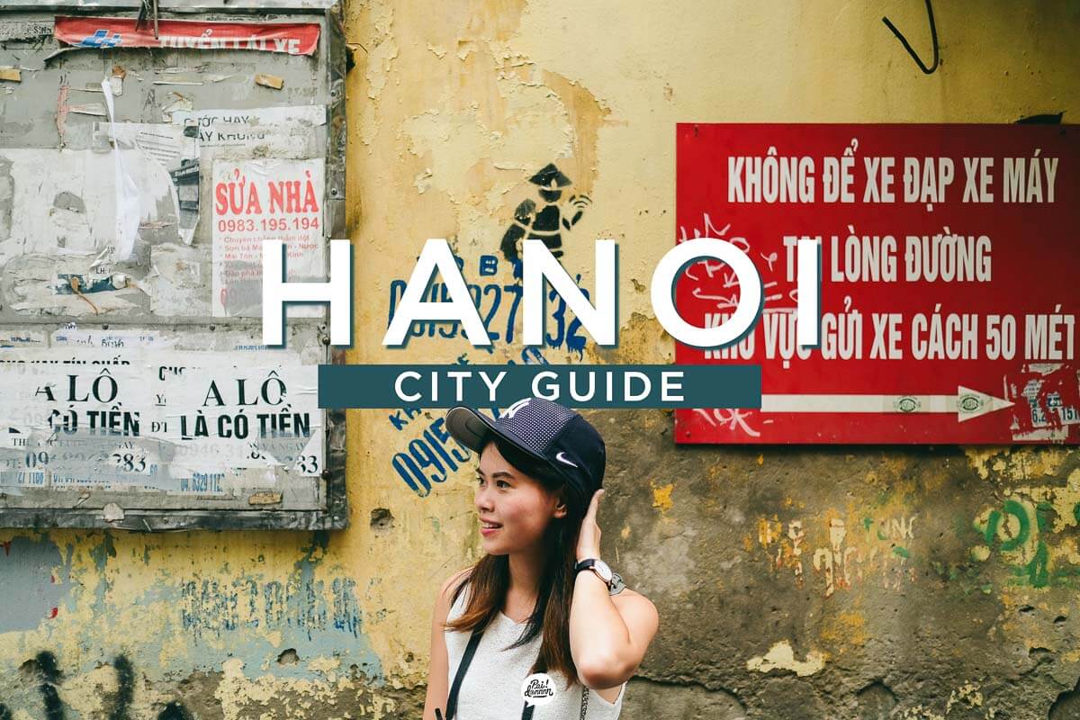 รวม 11 ที่เที่ยวห้ามพลาดสำหรับทริปฮานอย | Hanoi city guide - Paidonnnn
